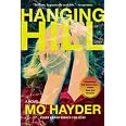 Hanging Hill: Hayder, Mo: 9780802120854: Amazon.com: Books