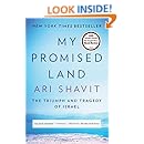 My Promised Land: The Triumph and Tragedy of Israel: Ari Shavit ...
