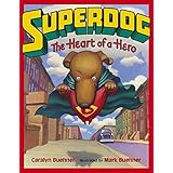 Dex: The Heart of a Hero: Buehner, Caralyn, Buehner, Mark ...