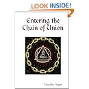 Entering The Chain Of Union: Timothy Hogan: 9781105571053: Amazon.com ...