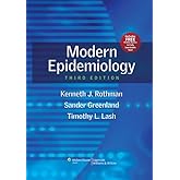 Modern Epidemiology: Rothman, Kenneth J., Greenland, Sander ...