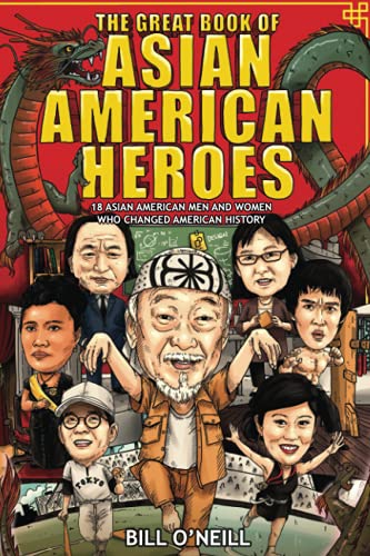 Amazon.com: The Great Book of Asian American Heroes: 18 Asian American ...