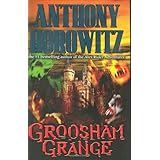 Return to Groosham Grange: The Unholy Grail: Horowitz, Anthony ...