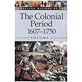 Amazon.com: American History by Era - The Colonial Period: 1607-1750 ...