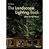 Garden Lighting: John Raine: 9781571456922: Amazon.com: Books