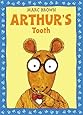 Arthur's Tooth: Brown, Marc: 9780316112468: Books - Amazon.ca