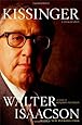 KISSINGER R/E: A Biography: Amazon.es: Isaacson, Walter: Libros en ...