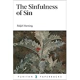 The Mortification of Sin (Puritan Paperbacks): John Owen: 9780851518671 ...