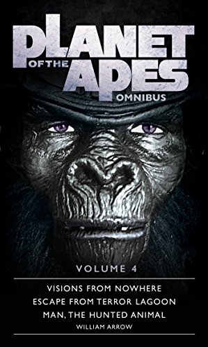 Amazon.com: Planet of the Apes Omnibus 4: 9781785653957: Arrow, William ...