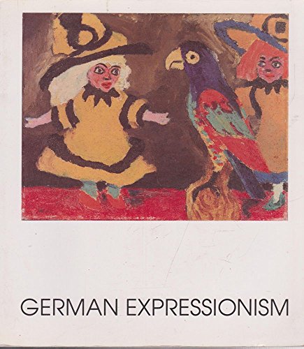German Expressionism: The Colors of Desire: Dittmann, Lorenz ...