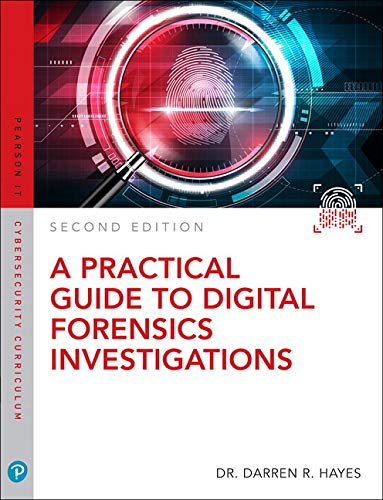 Practical Guide to Digital Forensics Investigations, A (Pearson IT ...