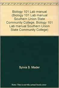 Biology 101 Lab manual (Biology 101 Lab manual Southern Union State ...