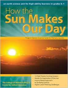 Amazon.com: How the Sun Makes Our Day: An Earth Science Unit for Grades ...