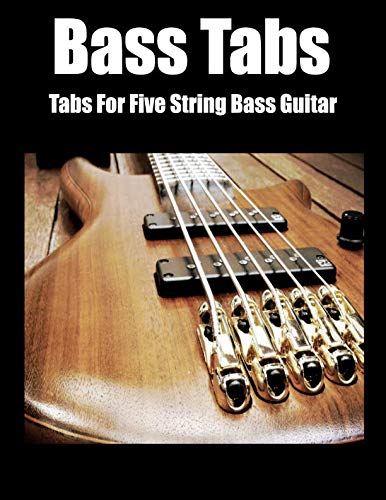 Mua Bass Tabs: Tabs For Five String Bass Guitar trên Amazon Nhật chính ...