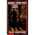 Make Lemonade by Euwer Wolff, Virginia