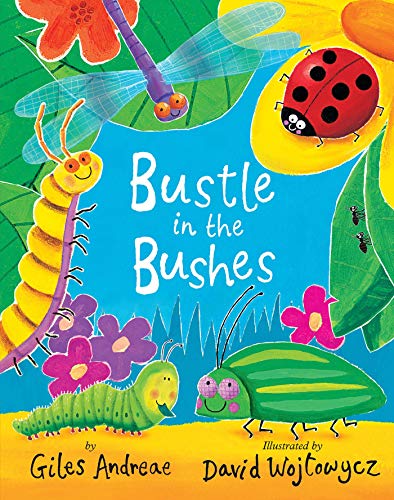 Amazon.com: Bustle in the Bushes: 9781589251090: Andreae, Giles ...