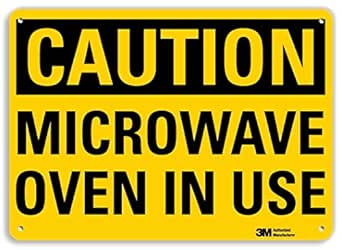 SmartSign “Caution - Microwave Oven in Use” Sign | 7" x 10" 3M ...