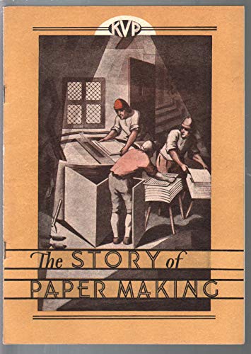Story Of Paper Making 1930's-history of paper making-pulp - Import It All