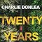 Amazon.com: Twenty Years Later: A Riveting New Thriller: 9781496727169 ...