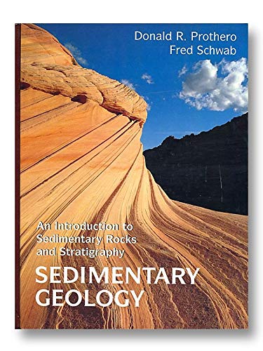 Sedimentary Geology: An Introduction to Sedimentary Rocks and ...
