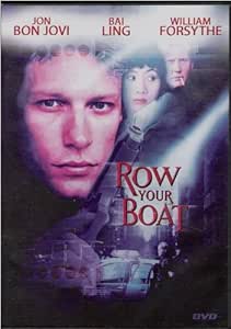 Amazon.com: Row Your Boat (1999): Jon Bon Jovi, Bai Ling, William ...