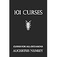 Amazon.com: 101 Curses: Curses for All Occasions (Occult Exploration ...
