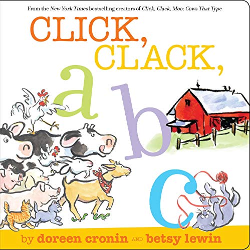 Click, Clack, ABC (A Click Clack Book): Cronin, Doreen, Lewin, Betsy ...