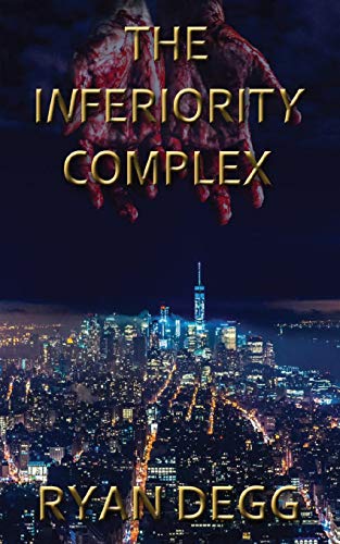 Amazon.com: The Inferiority Complex: 9781999328900: Degg, Ryan: Books