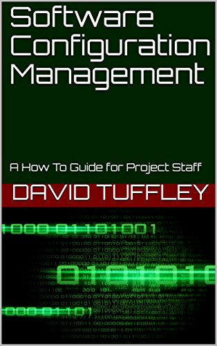 Amazon.com: Software Configuration Management: A How To Guide for ...