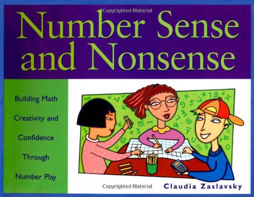 Amazon - Number Sense and Nonsense: Building Math Creativity and ...
