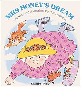 Mrs Honey's Dream (Early Reading S): Adams, Pam: 9780859537605: Amazon ...