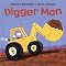 Digger Man: Zimmerman, Andrea, Clemesha, David, Zimmerman, Andrea ...