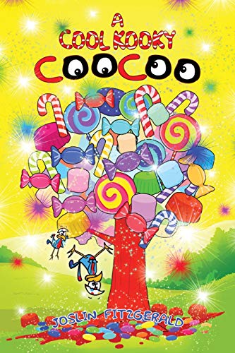 A Cool Kooky CooCoo: Fitzgerald, Joslin: 9780578748887: Amazon.com: Books