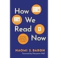 How We Read Now: Strategic Choices for Print, Screen, and Audio: Baron ...
