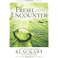 Fresh Encounter: God's Plan for Your Spiritual Awakening: Blackaby ...