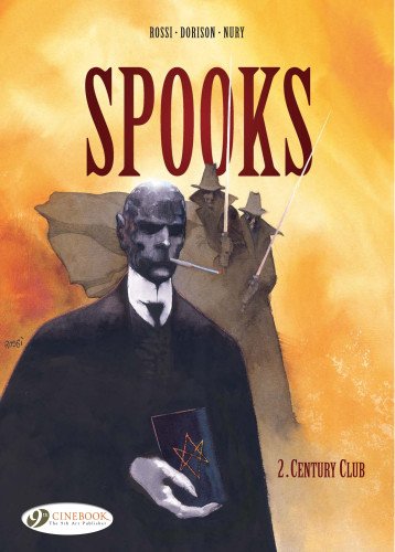 Amazon.com: Century Club (Spooks): 9781849181297: F. Nury, Dorison and ...