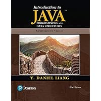 Introduction to Java Programming and Data Structures, Comprehensive Version: Liang, Y ...