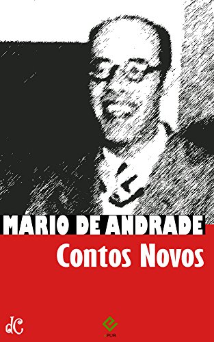Contos Novos - eBook, Resumo, Ler Online e PDF - por Mário de Andrade