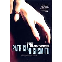The Blunderer: Highsmith, Patricia: 9780393322446: Amazon.com: Books