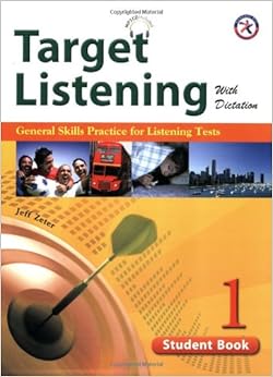 Target Listening with Dictation, Student Book 1, General Skills ...