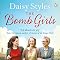 The Bomb Girls (The Bomb Girls, 1): Amazon.co.uk: Styles, Daisy ...