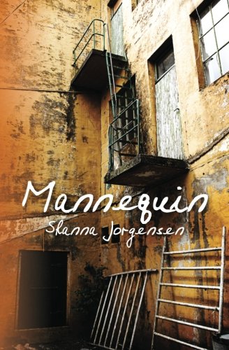 Mannequin: Jorgensen, Shanna: 9781453613641: Amazon.com: Books