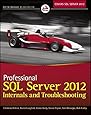 Professional Microsoft SQL Server 2012 Administration: Adam Jorgensen ...