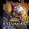 Amazon.com: Sylvanas (World of Warcraft): 9780399594182: Golden ...