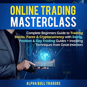 Amazon.com: Online Trading Masterclass:: Complete Beginners Guide to ...