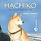 Hachiko: Der treueste Hund der Welt | Kinderbuch nach einer wahren ...