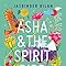 Asha & the Spirit Bird: Amazon.co.uk: Jasbinder Bilan: Books