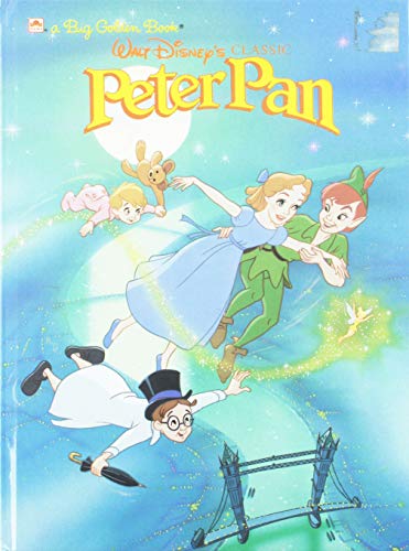 Walt Disney's Classic Peter Pan (Big Golden Book): Eugene Bradley Coco ...