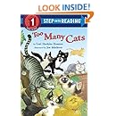 Amazon.com: Too Many Cats (Step into Reading) (8601421342001): Lori ...