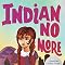 Indian No More: Charlene Willing Mcmanis, Traci Sorell: 9781620148396 ...